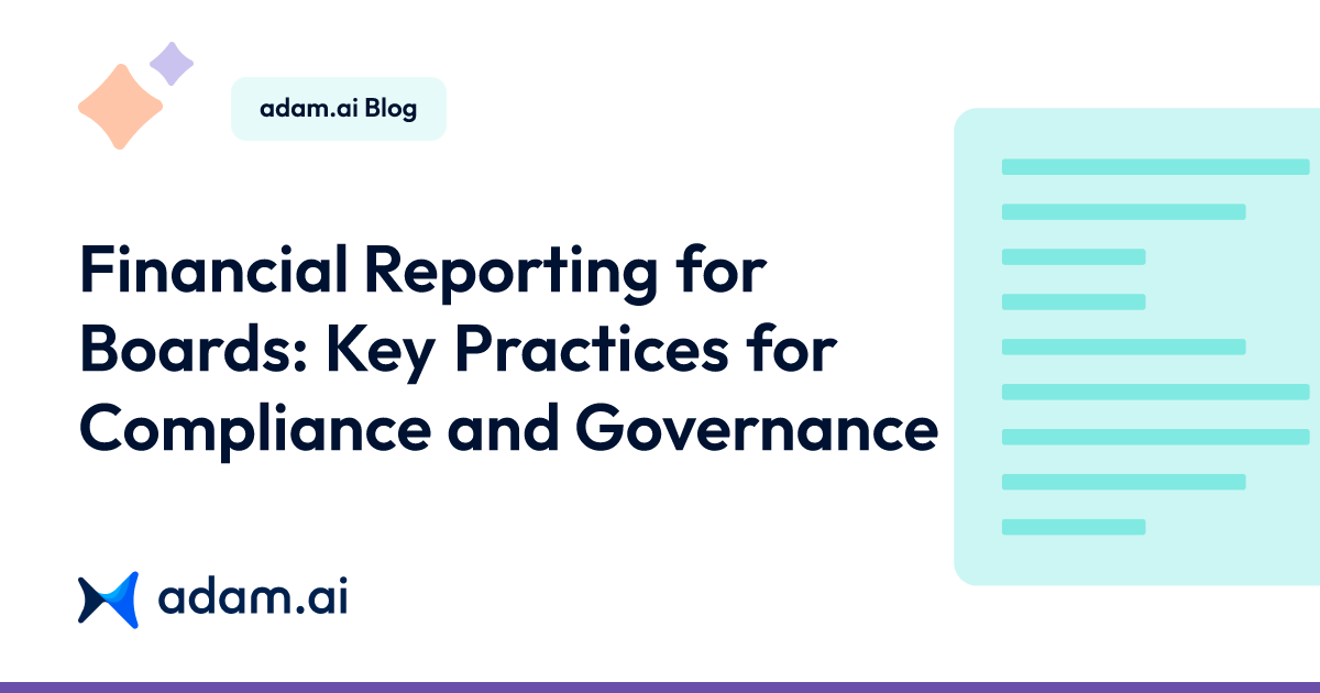 Financial Reporting for Boards: Key Practices for Compliance and ...
