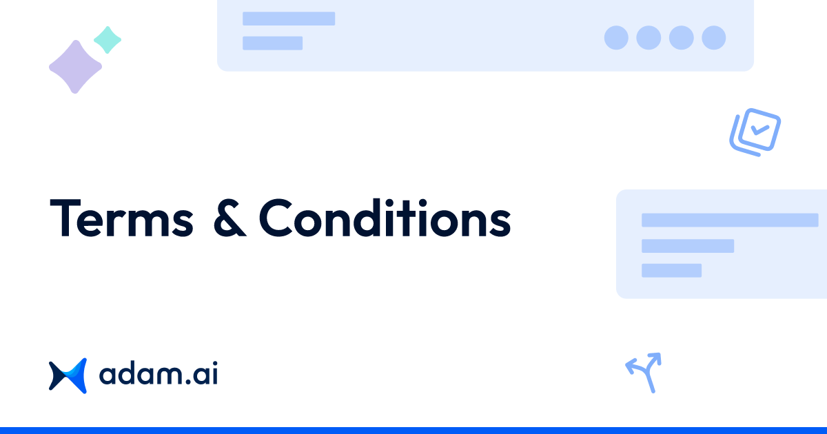 Terms & Conditions | adam.ai